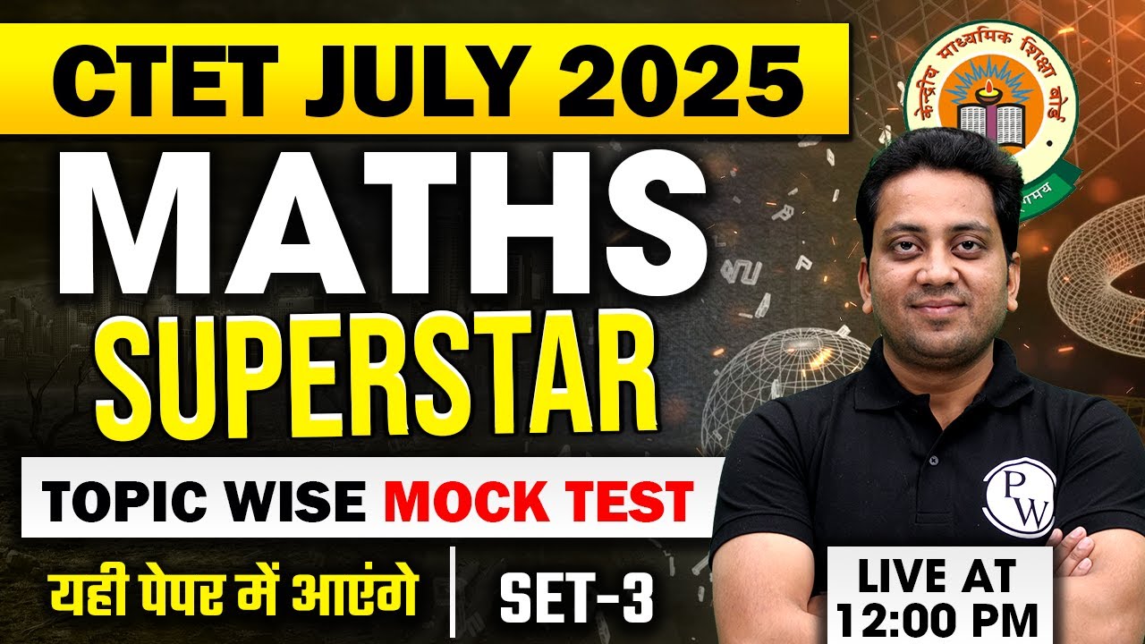 CTET Maths Paper 2 | CTET Maths Paper 1 | Maths Pedagogy for CTET 2025 ...