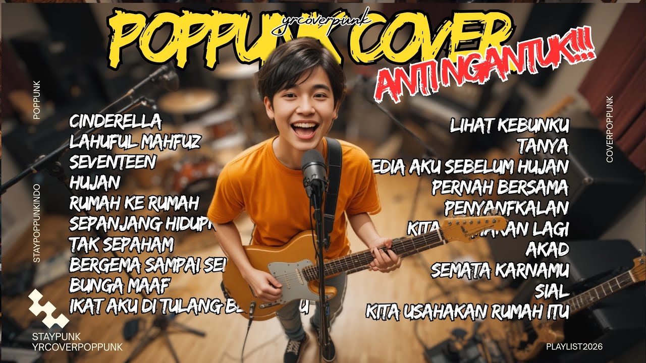 PLAYLIST ANTI NGANTUK⚡Kompilasi Cover Lagu PopPunk| HIDUP CAPEK MUSIK ...
