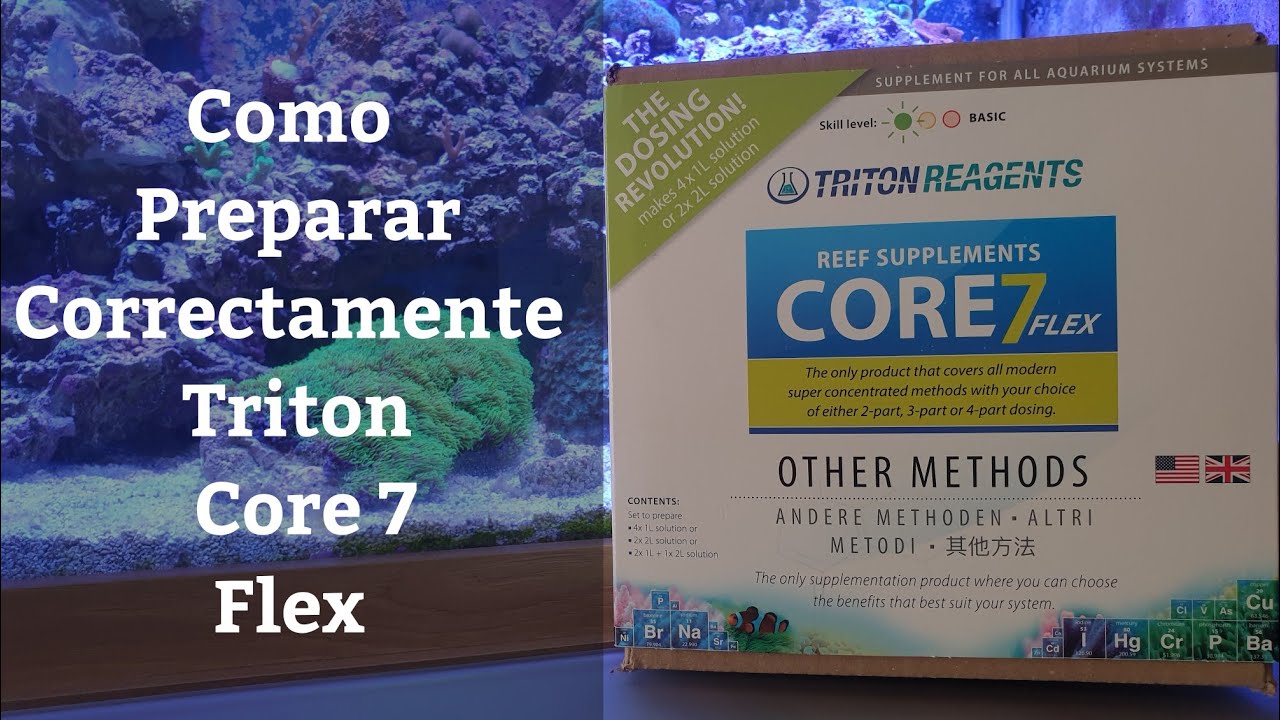 🔵 Como Preparar Triton Core 7 Flex Correctamente @coralsupplies ...