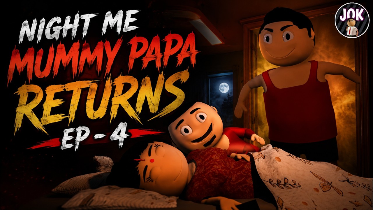 Night Me Mummy Papa Returns EP 4 | Night Me Mummy Papa Jokes - YouTube