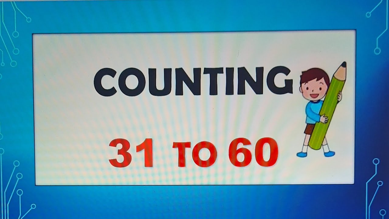 Counting 31 to 60 | Nursery | Learning | Ginti Sikhe | Online Math ...