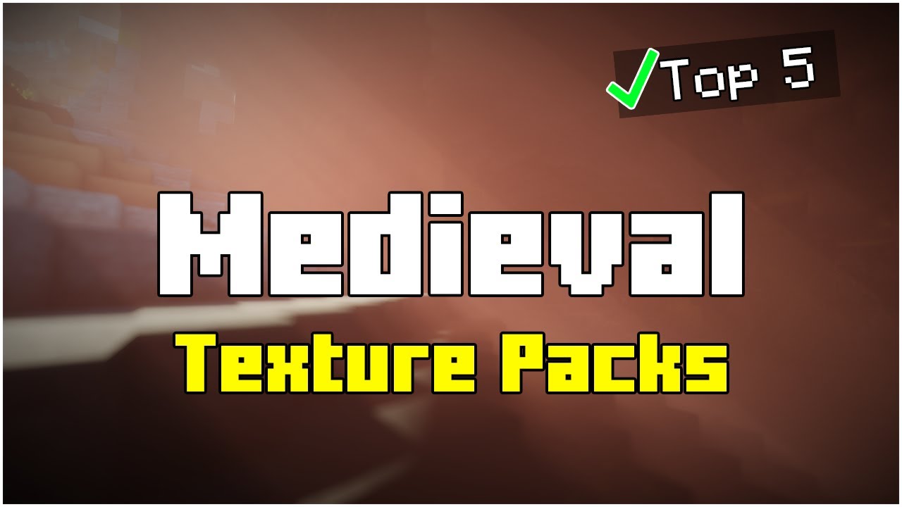 Top 5 Medieval Texture Packs for Minecraft 1.18.2 (2024) - YouTube