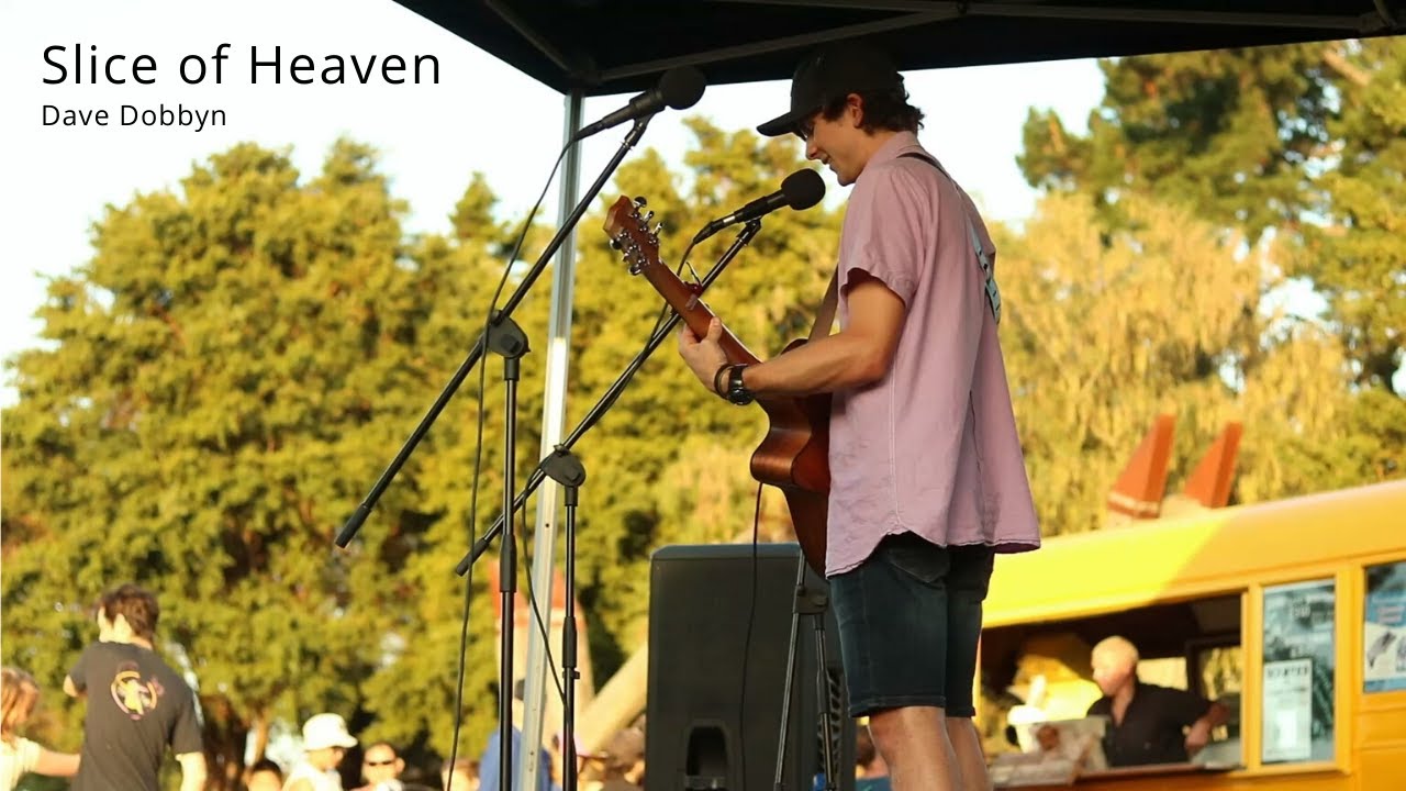 Slice of Heaven - Dave Dobbyn (Live Looping Cover at Tahuna Summer ...