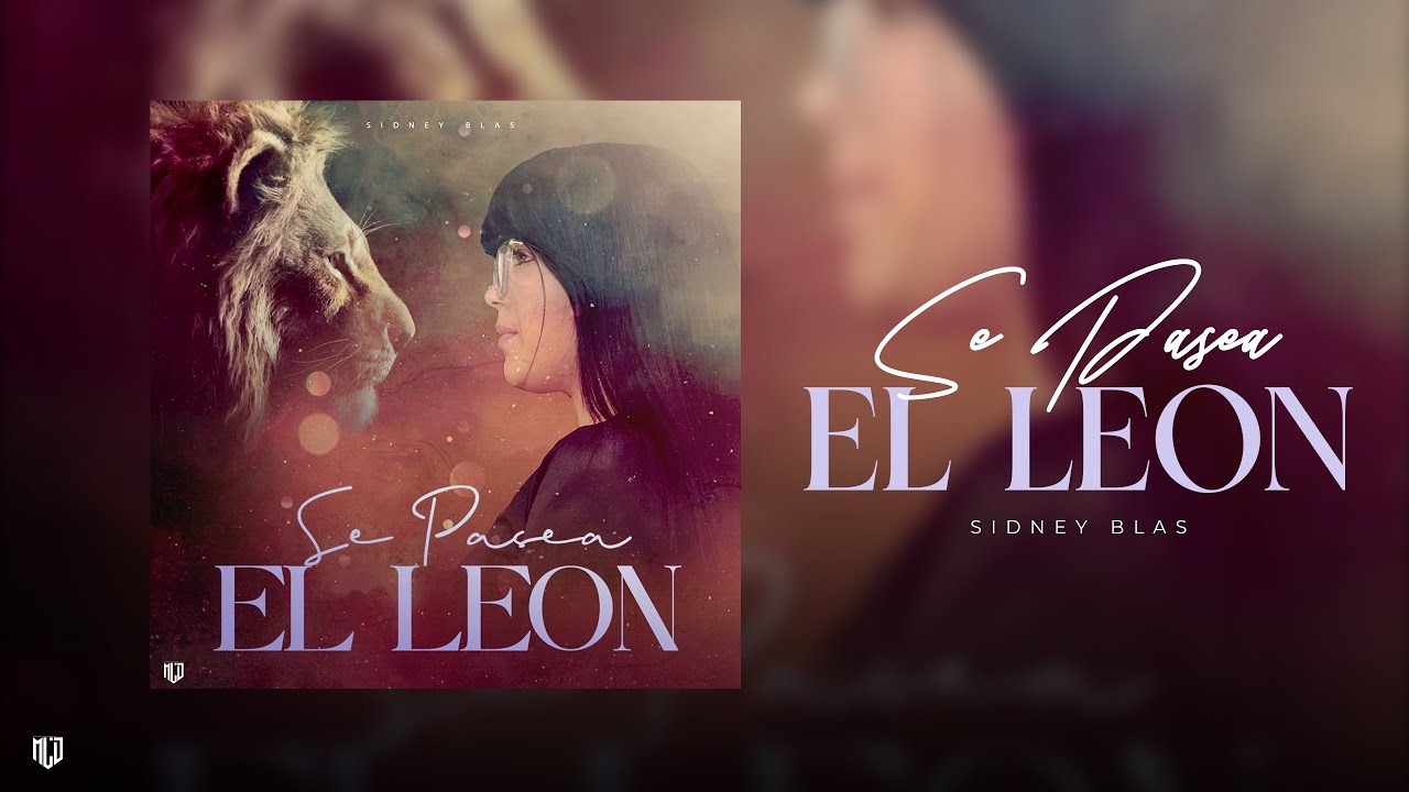 Se Pasea El Leon | Sidney Blas | MLD Studios - YouTube