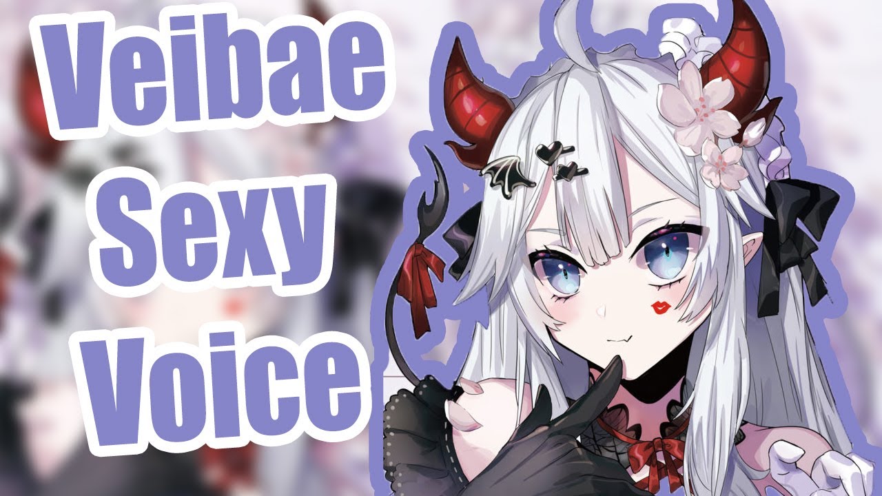 Veibae Sexy Voice #veibae #vtuber #shorts - YouTube