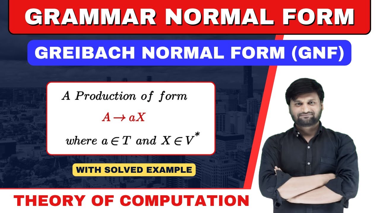 ️Greibach Normal Form | GNF | Normal Form of CFG #TOC #FLAT - YouTube
