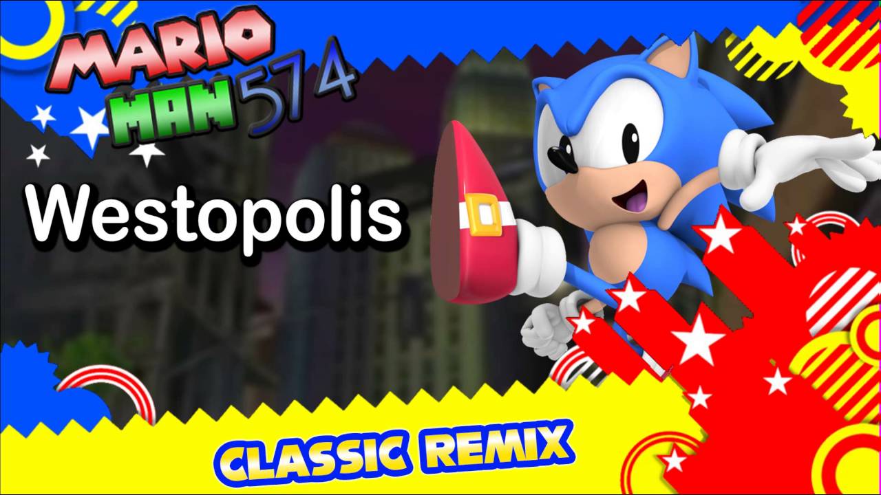 Westopolis Classic - Sonic Generations Remixes - YouTube