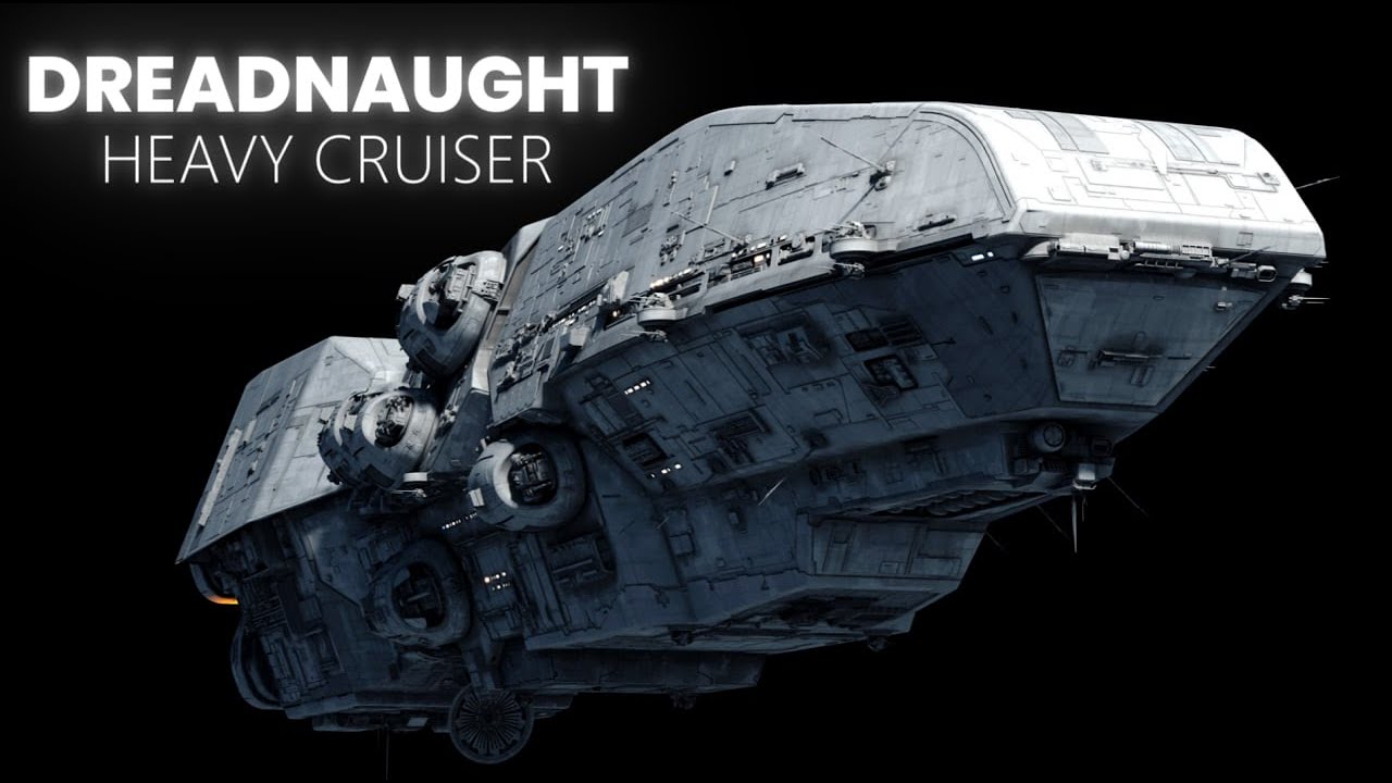 Dreadnaught-class Heavy Cruiser | Complete Analysis - YouTube