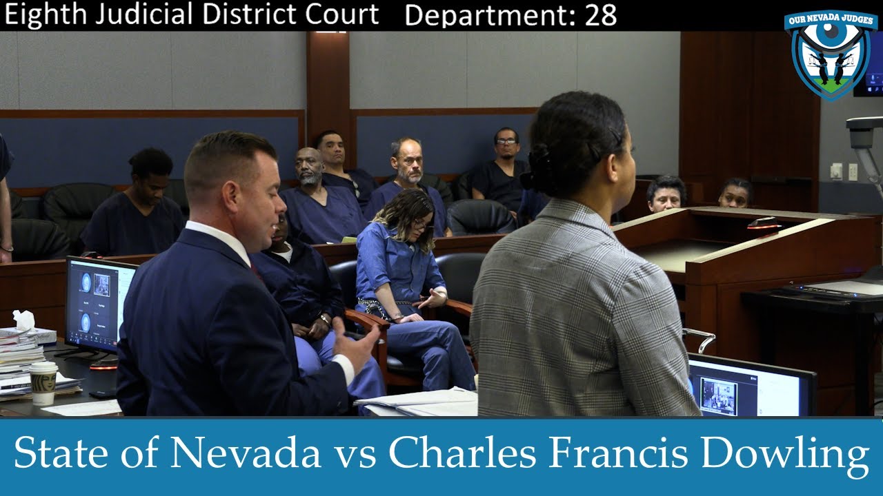 The State of Nevada vs Charles Dowling, April 24, 2024 - YouTube