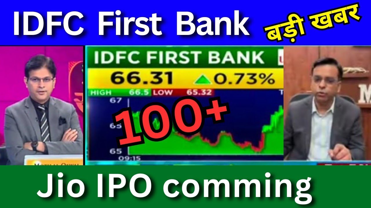 IDFC First Bank share latest news today, IDFC First Bank share latest ...