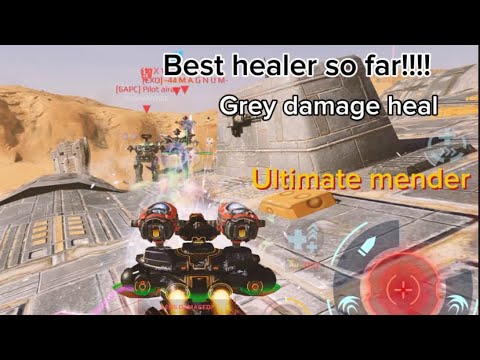 Ultimate Mender, the best healer!!! Heals grey HP!!! This robot gets ...