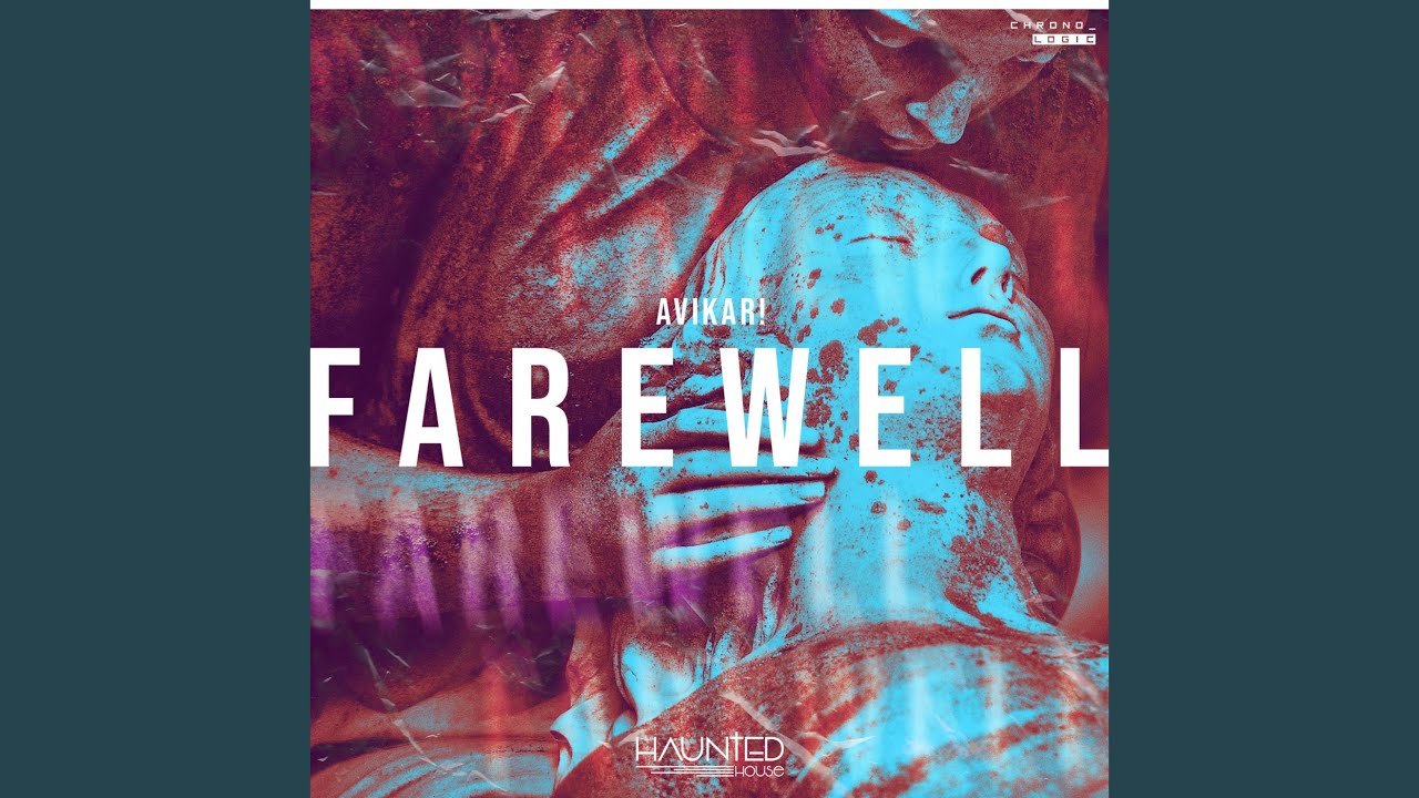 Farewell (Original Mix) - YouTube