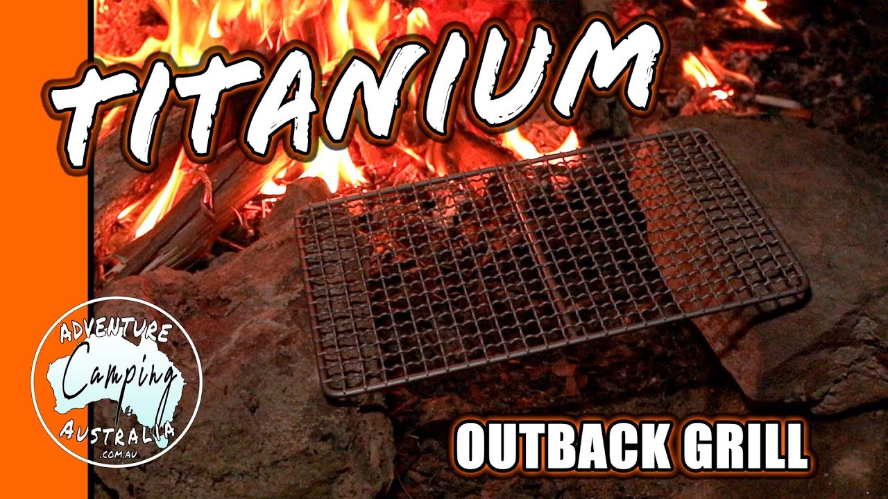 Titanium Grill with Adventure Camping Australia Pouch - YouTube