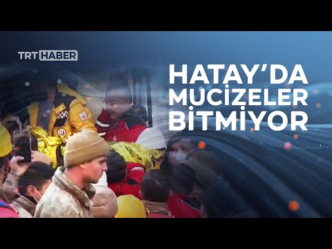Hatay’da 203. saatte 1 kişi daha enkazdan sağ olarak kurtarıldı