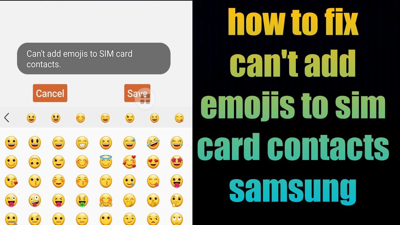 How To Fix Can t Add Emojis To Sim Card Contacts Samsung YouTube how-to-fix-can-t-add-emojis-to-sim-card-contacts-samsung-youtube