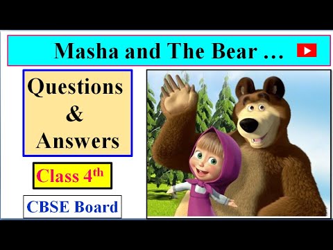 Masha & The Bear Questions & Answers Class 4th CBSE board - YouTube