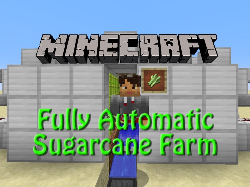 Minecraft: How to build a Fully Automatic Sugarcane Farm, Tutorial for ...