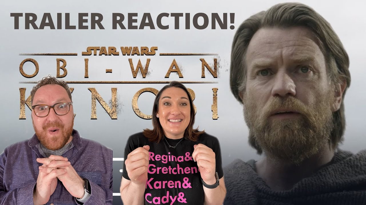 OBI WAN KENOBI trailer REACTION! Josh gets a little confused... - YouTube