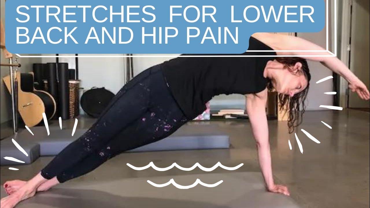 Eliminate Low Back & Hip Pain with these Simple, Effective Stretches! - YouTube