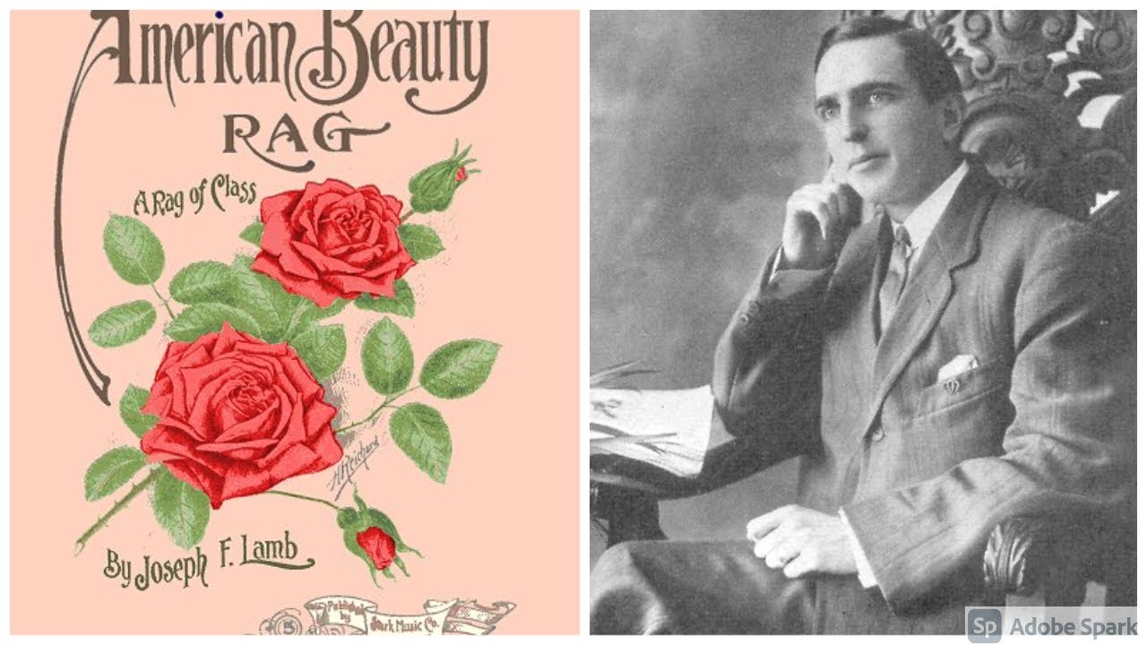 American Beauty Rag by Joseph Lamb (1913, Ragtime Piano) - YouTube