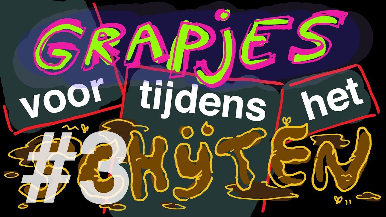 Grapjes voor tijdens het schijten #3 - YouTube