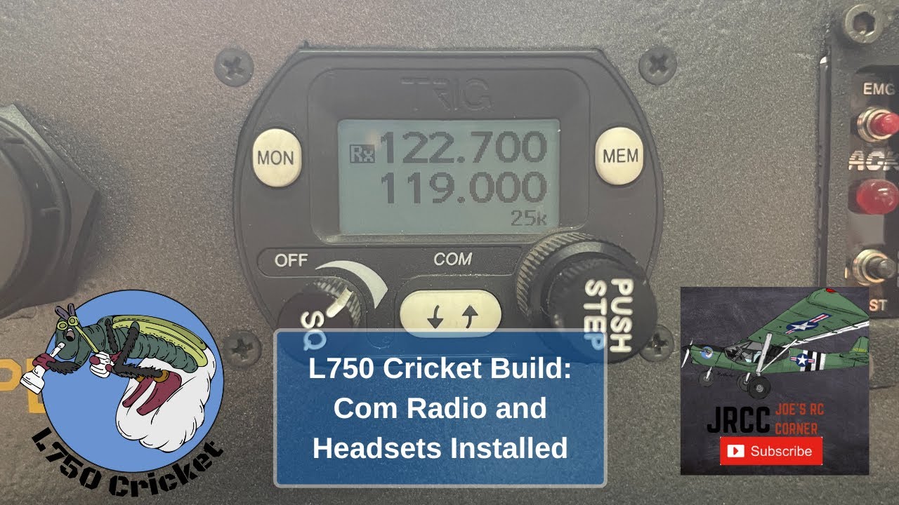 L750 Build: Completed Com Radio and Headsets - YouTube