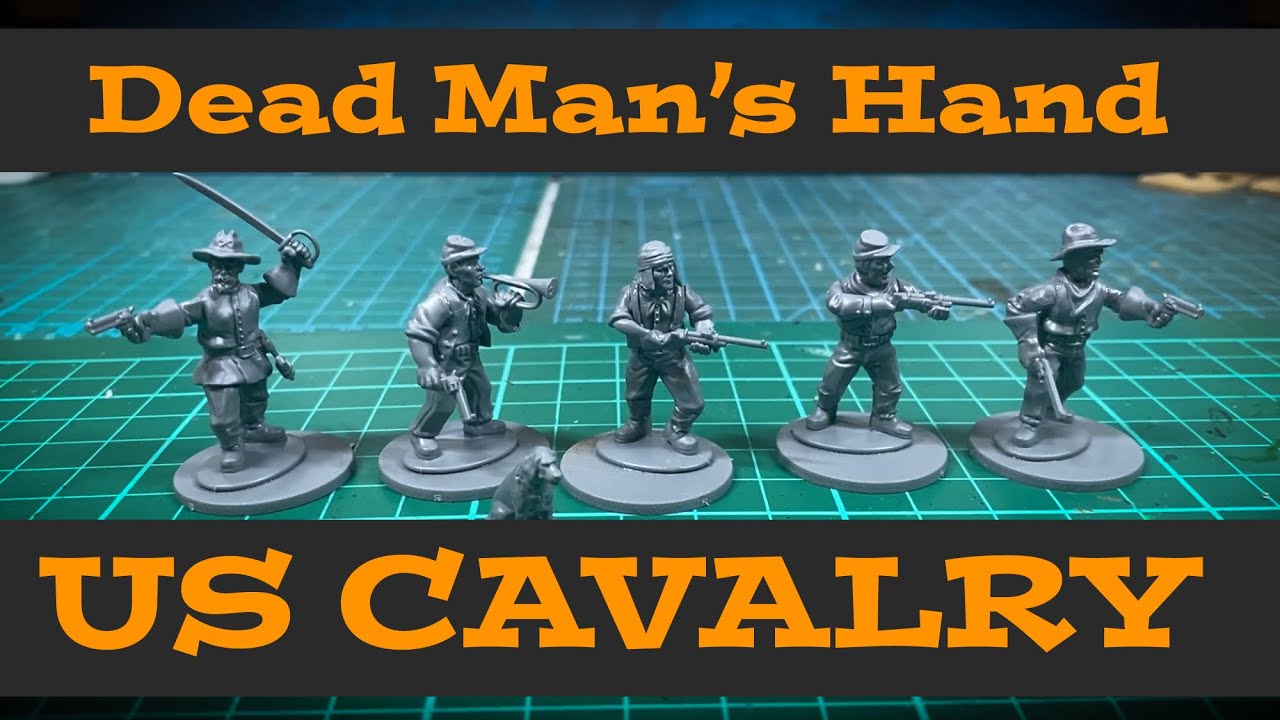 Dead Man’s Hand US Cavalry plastic miniatures preview, build and sprue ...