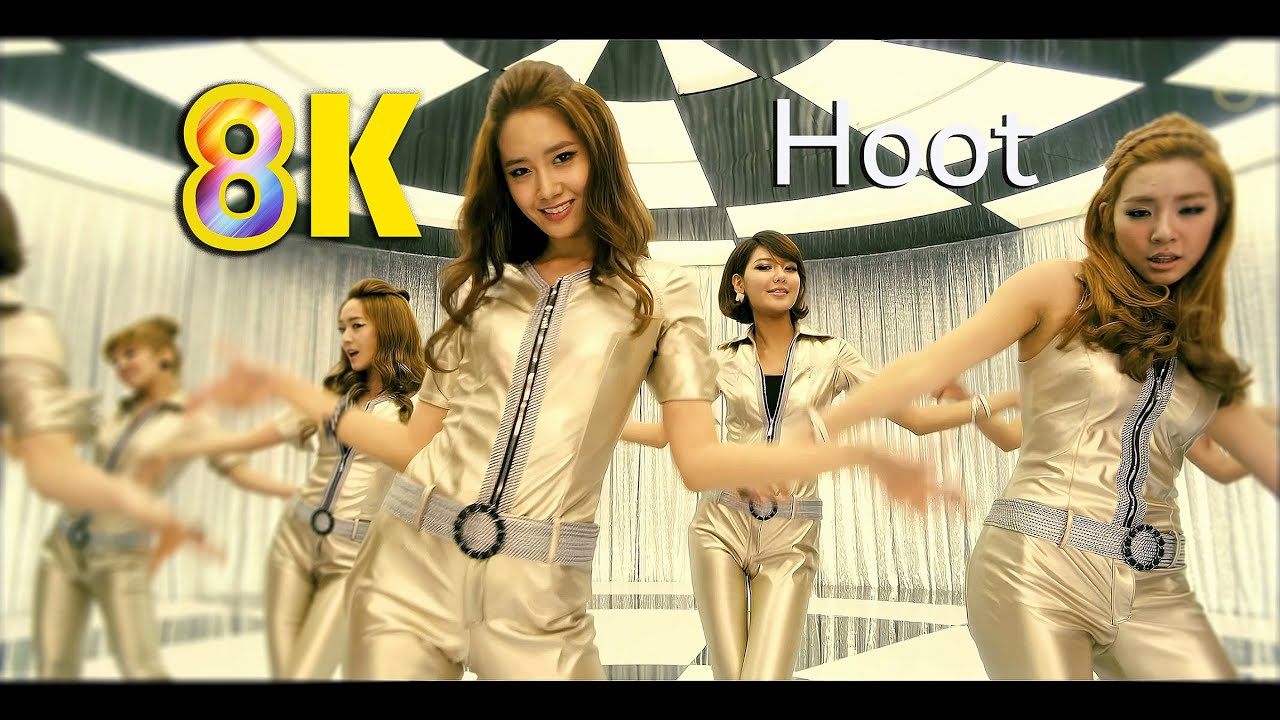 【8K MV】소녀시대 （Girls' Generation) - Hoot MV (少女时代) 画质修复 - YouTube