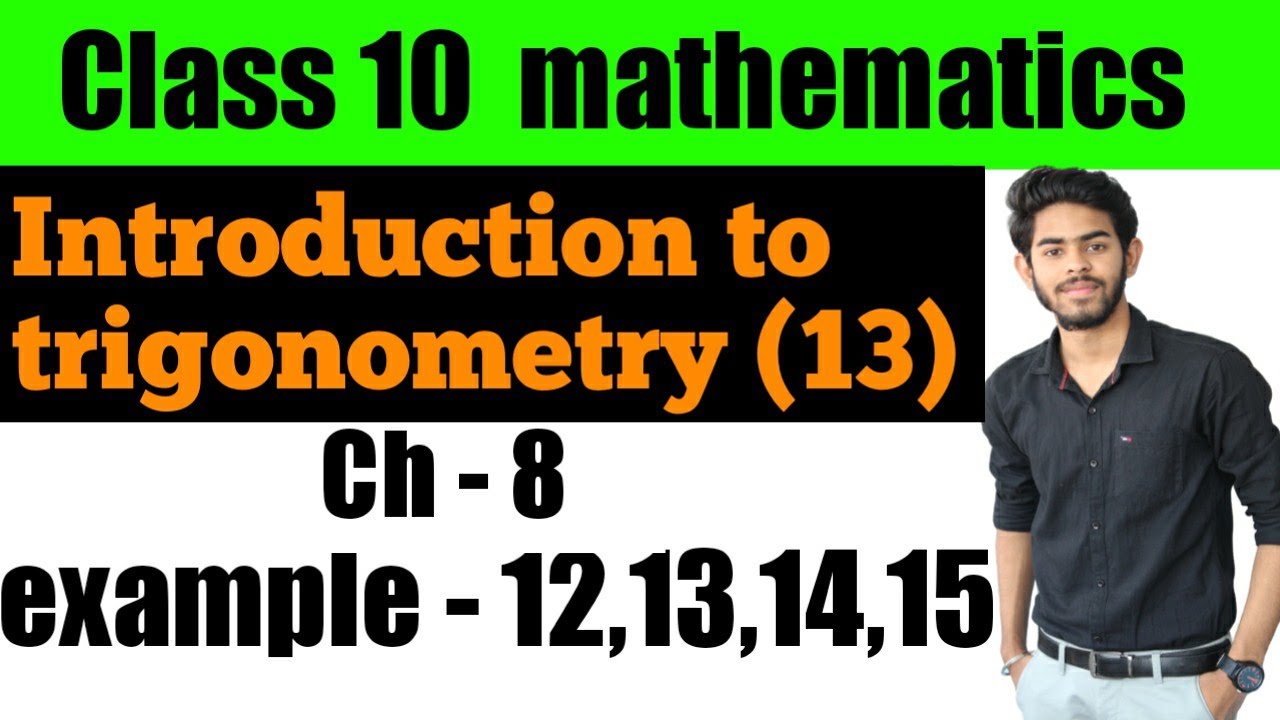 example-12 to 15 | ch-8 class 10 maths | introduction to trigonometry ...