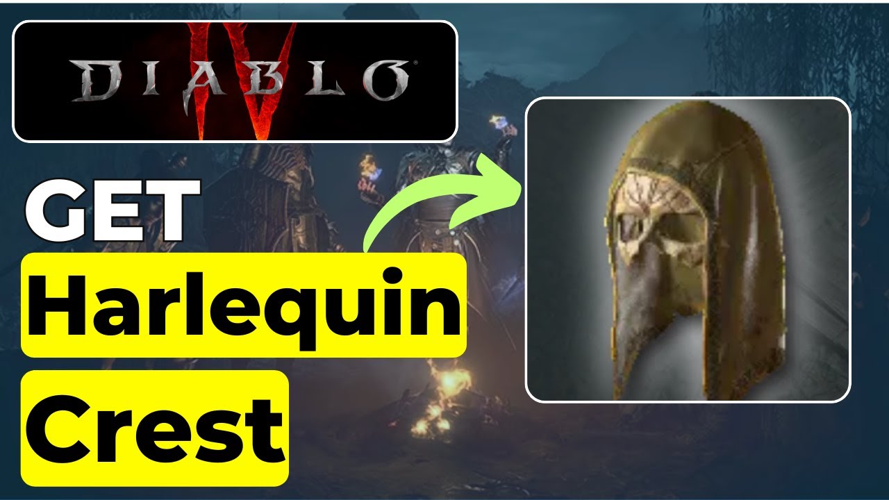 How to Get Harlequin Crest in Diablo 4 (2025 Tutorial) - YouTube