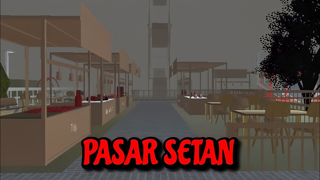PASAR SETAN || HORROR MOVIE SAKURA SCHOOL SIMULATOR - YouTube