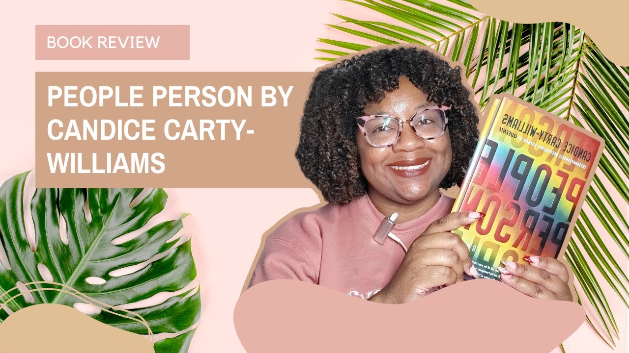 People Person By Candice Carty-Williams | BOOK REVIEW - YouTube