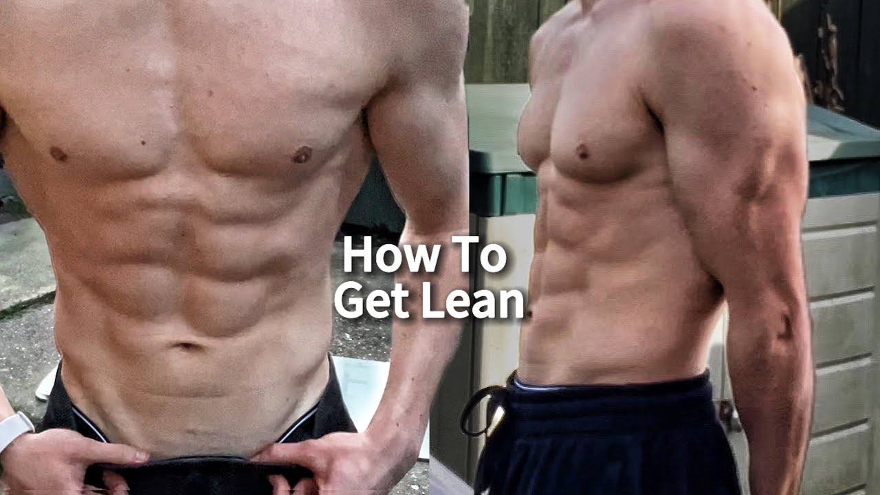 How To Get Lean & STAY Lean Forever - YouTube