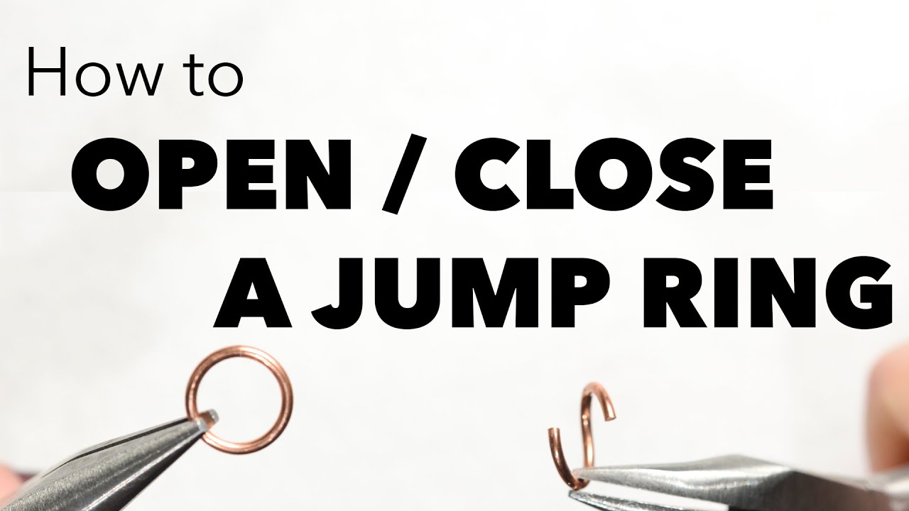 How to Open/Close a Jump Ring - YouTube