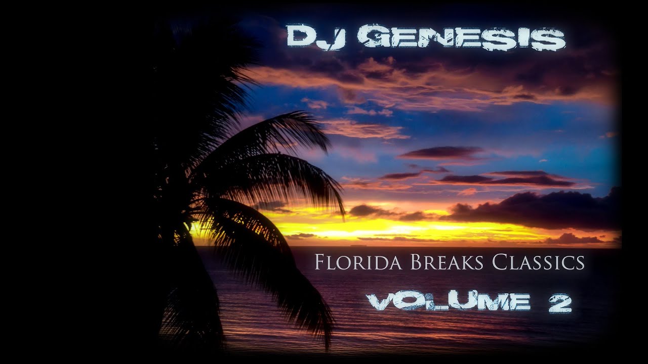 DJ Genesis - Florida Breaks Classics (volume 2) - YouTube