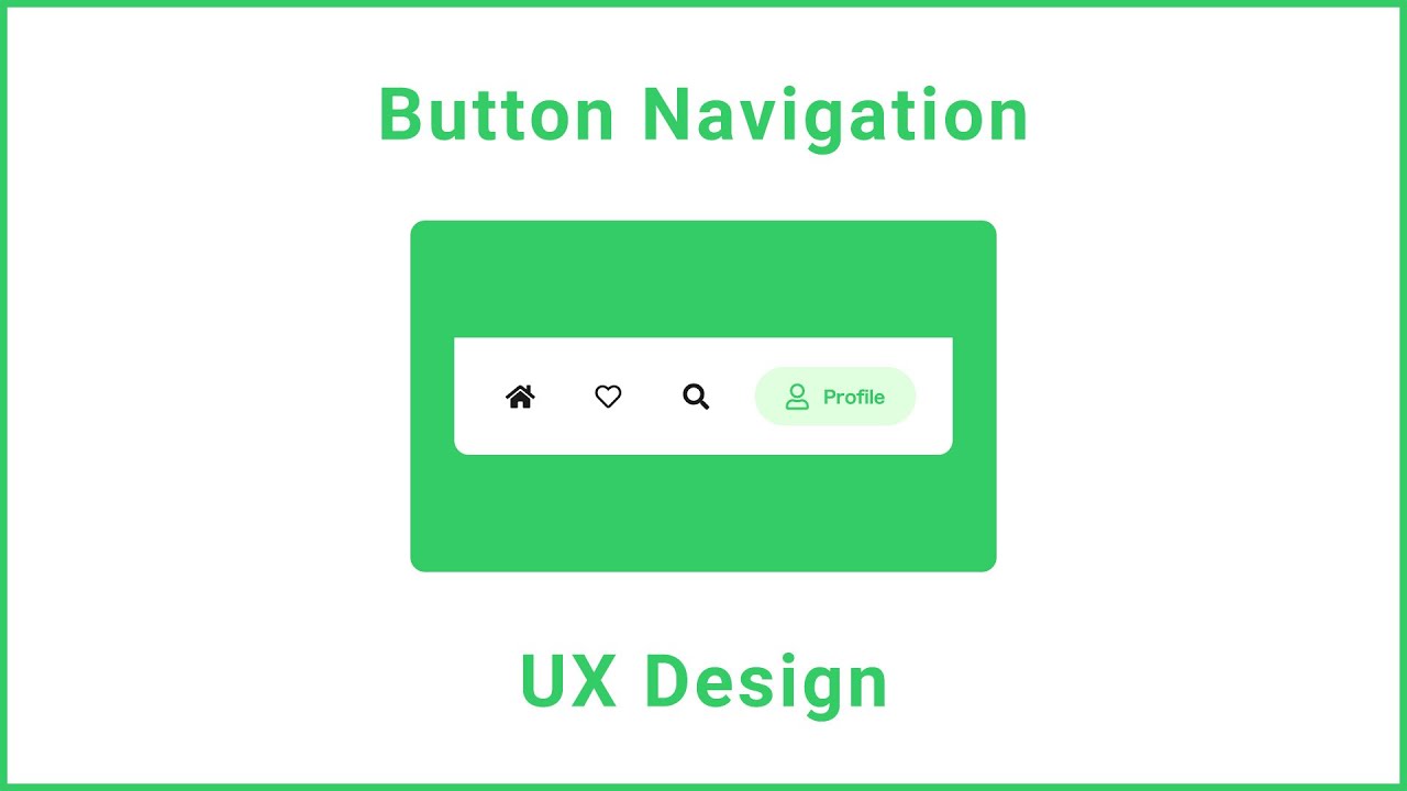 Button Navigation - UX Design - YouTube