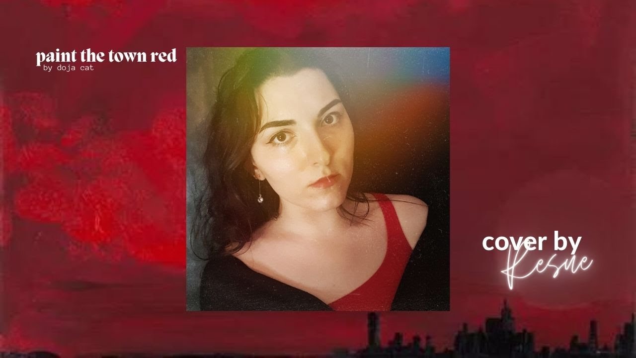 Paint the Town Red by Doja Cat (Cover by Resue) - YouTube