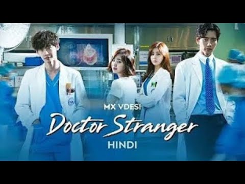 Doctor stranger episode 19 Hindi dubbed