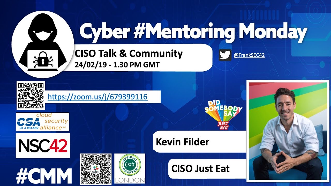Preview - Cybersecurity Mentoring Monday - CISO Talk with Kevin Fielder ...