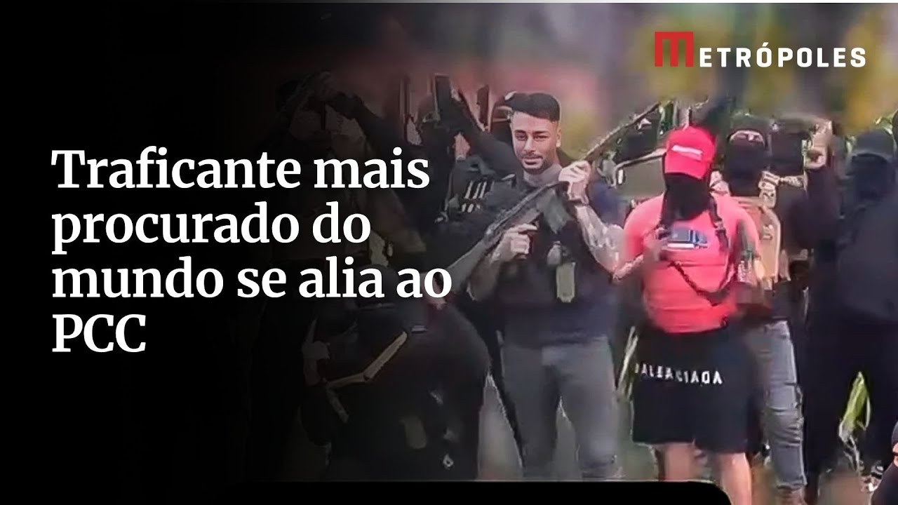 Ao lado do PCC, traficante mais procurado do mundo fala em guerra na ...
