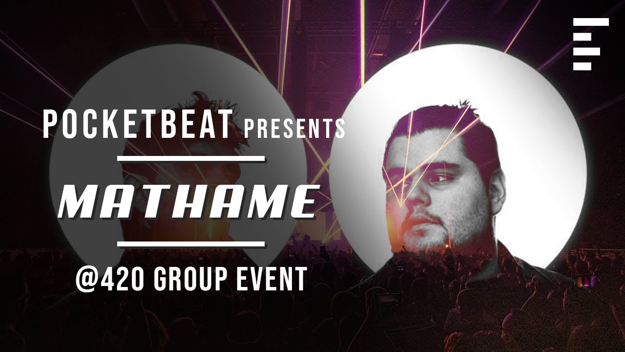 DJ SET: Mathame @ 420 Group party in Stockholm | Tracklist incl. | Best ...