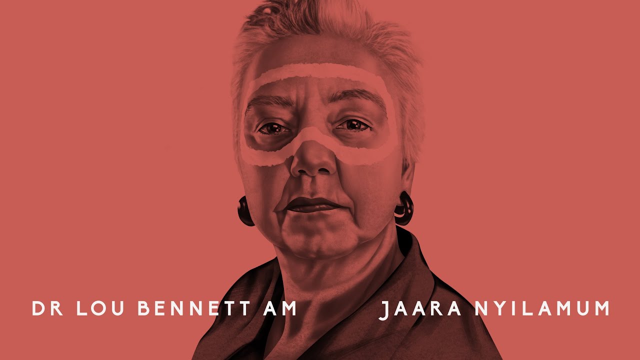 Jaara Nyilamum by Dr Lou Bennett AM - trailer - YouTube