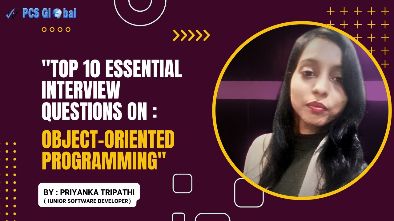 "Mastering Object-Oriented Programming: Top 10 Interview Questions Explained!" - YouTube