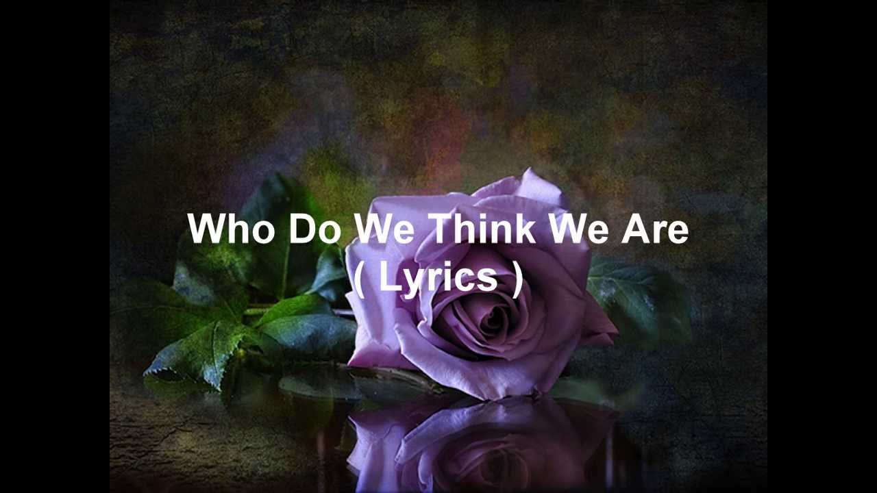 WHO DO WE THINK WE ARE BY JOHN LEGEND FT. RICK ROSS - LYRICS - YouTube