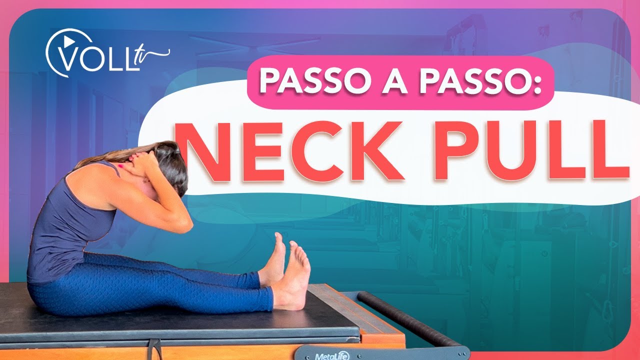 Neck Pull: passo a passo de como realizá-lo corretamente - YouTube