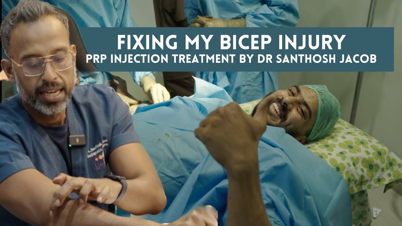 PRP Injection Treatment for my Bicep Injury by @DrSanthoshJacob | PRP ...