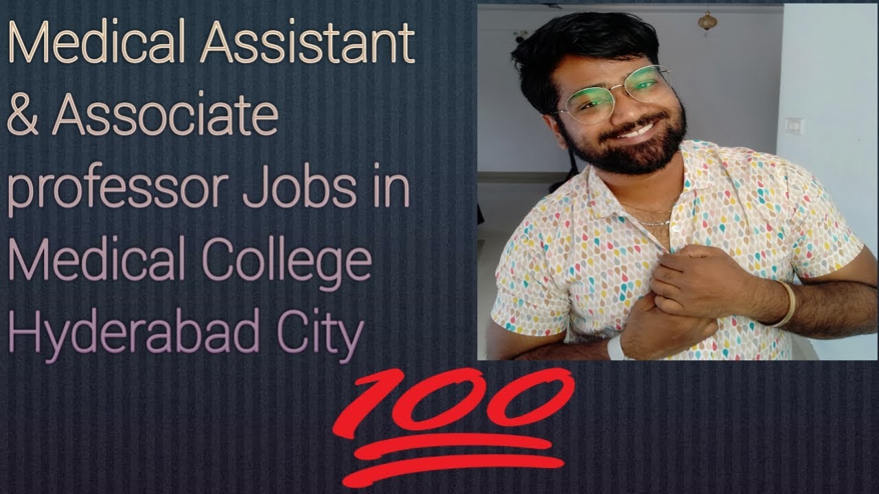 Medical Assistant and Associate Professors jobs in medical collage's ...