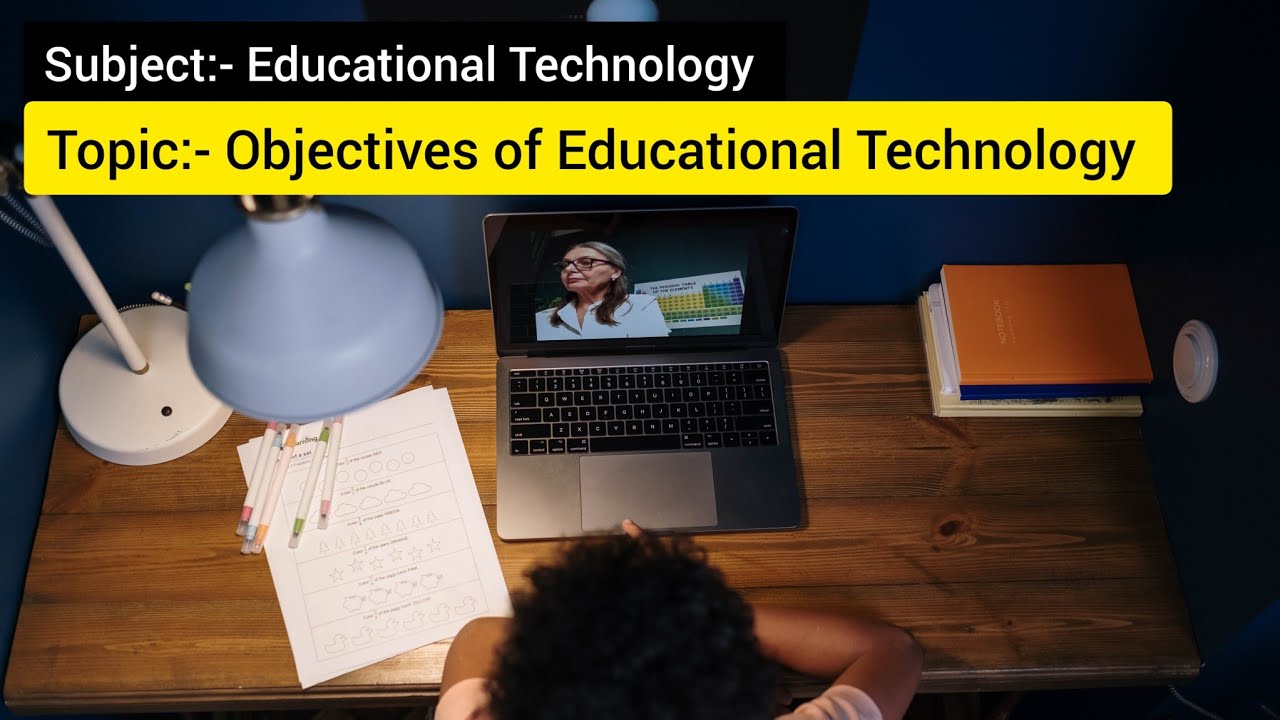 Objectives of Educational Technology || University of Kashmir - YouTube