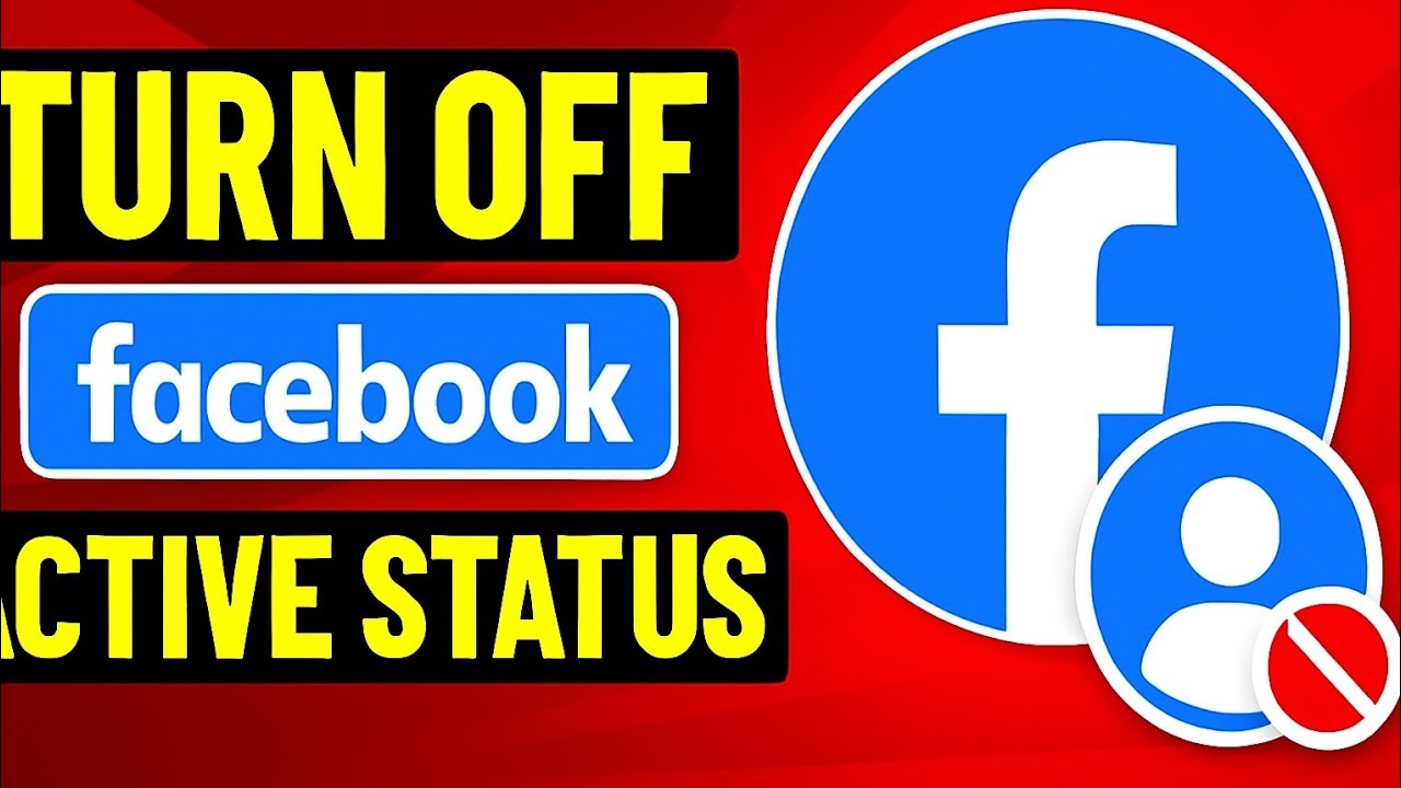 How to Turn Off Facebook Active Status | Step‑by‑Step Guide - YouTube