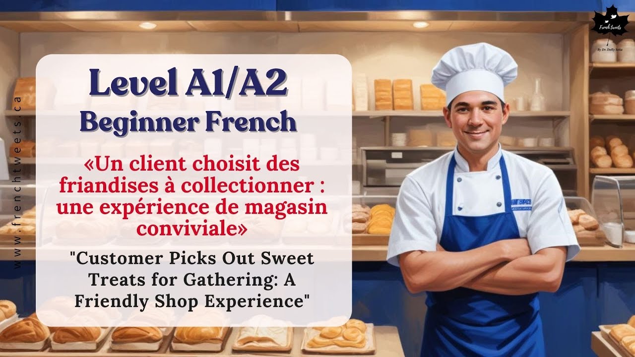 Easy French Conversation I At The Bakery Shop I Beginner Level A1/A2 ...